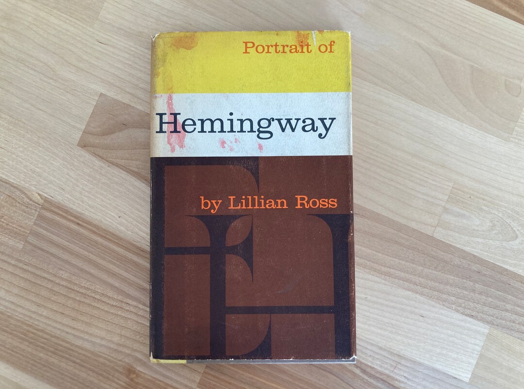 Collectible Vintage Book Portrait of Hemingway by Lillian Ross first ...