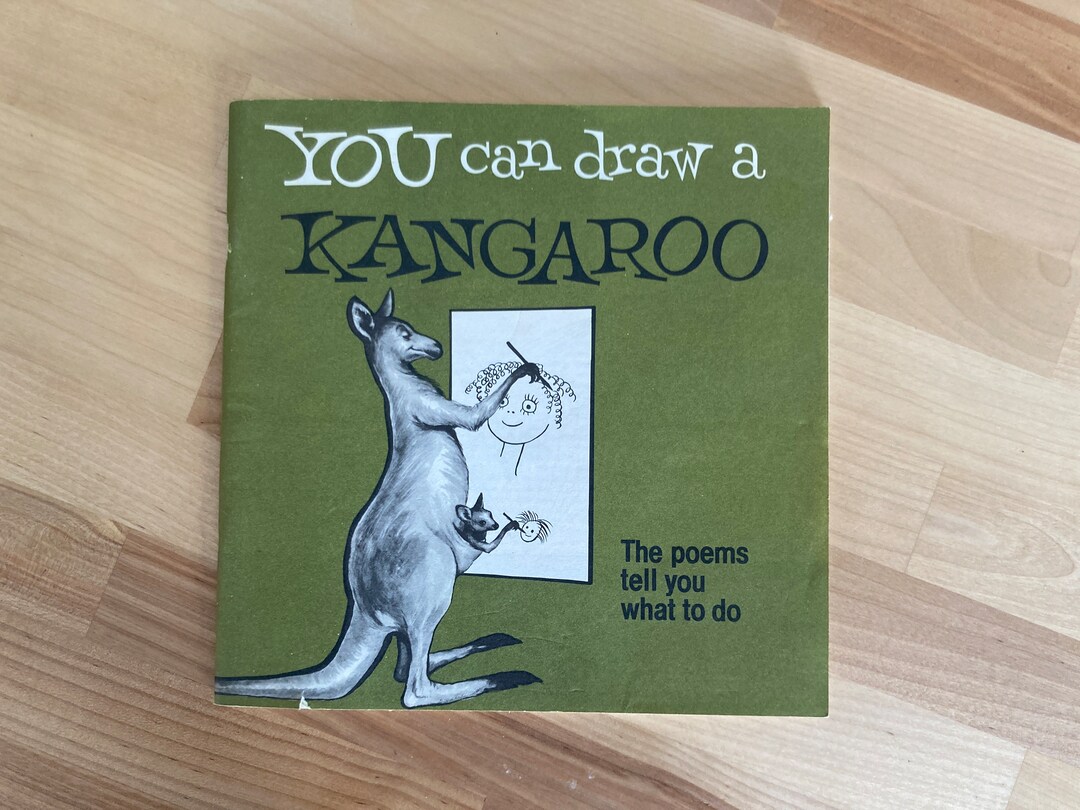Vintage Drawing and Tourism Book You Can Draw A Kangaroo the Poems Tell ...