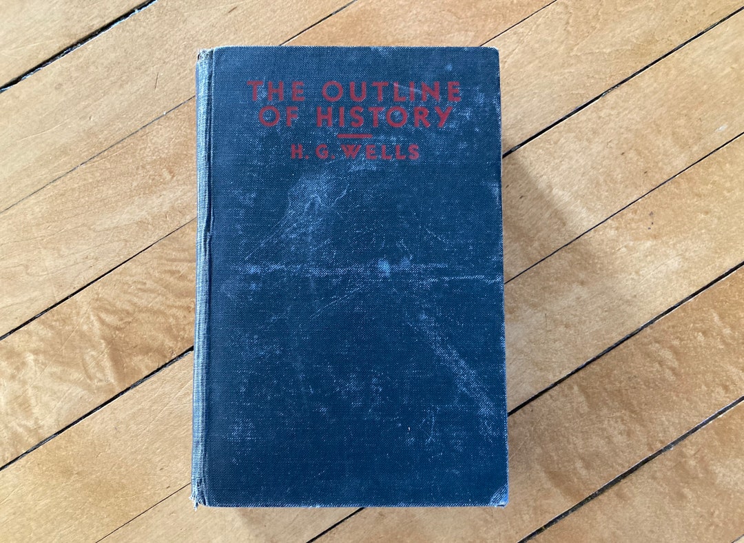 Vintage History Book - the Outline of History by H. G. Wells (garden ...