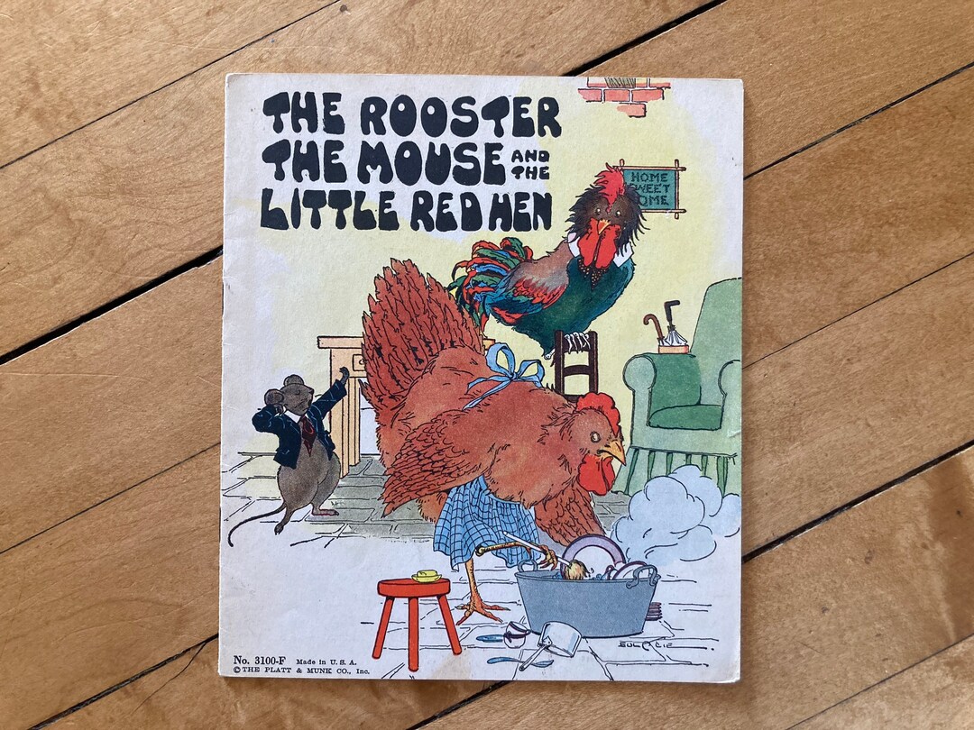 Vintage Children's Book - the Rooster the Mouse and the Little Red Hen ...