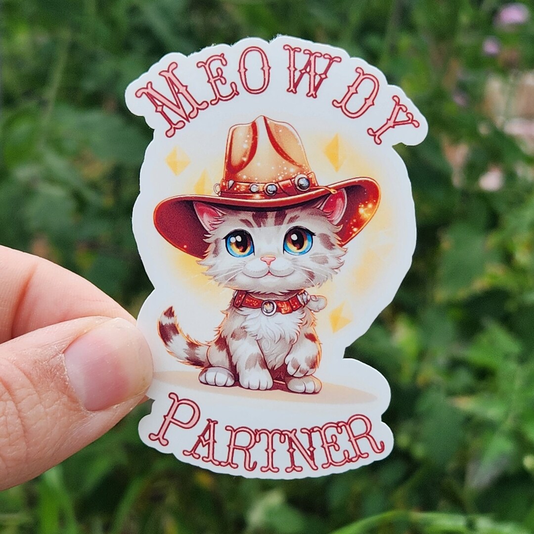 Meowdy Partner Kitten Sticker | 3" Sticker | Vinyl Decal | Water Bottle ...