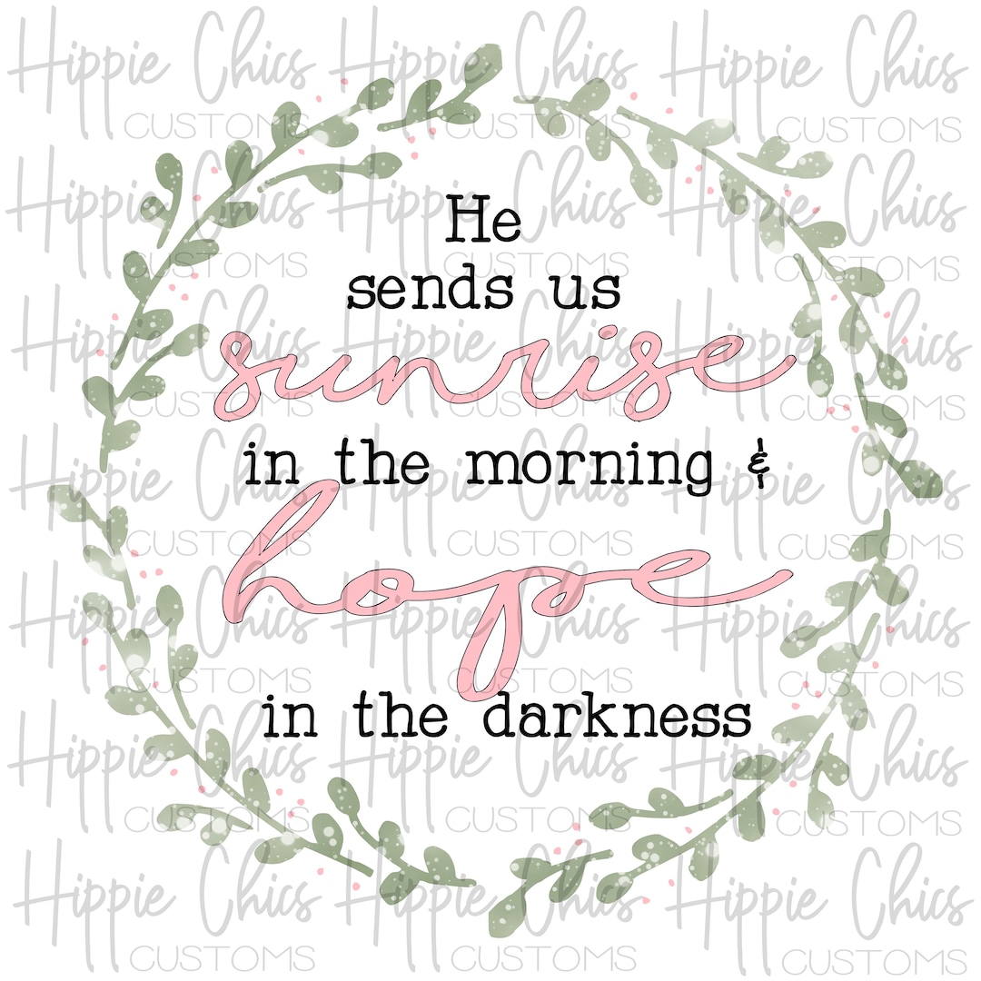 Sunrise and Hope Quote PNG File, Morning and Darkness Design (digital ...