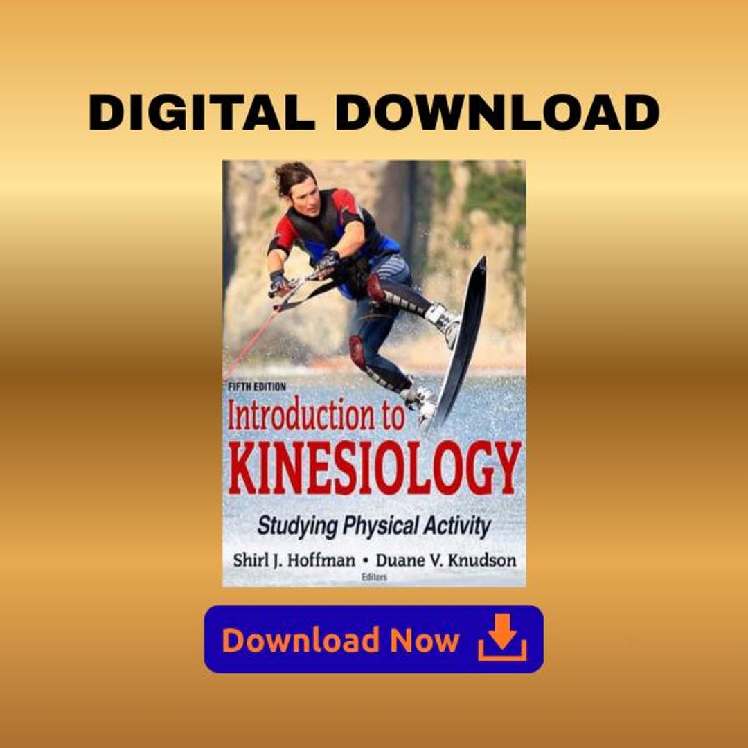 Introduction to Kinesiology Studying Physical Activity | INSTANT ...