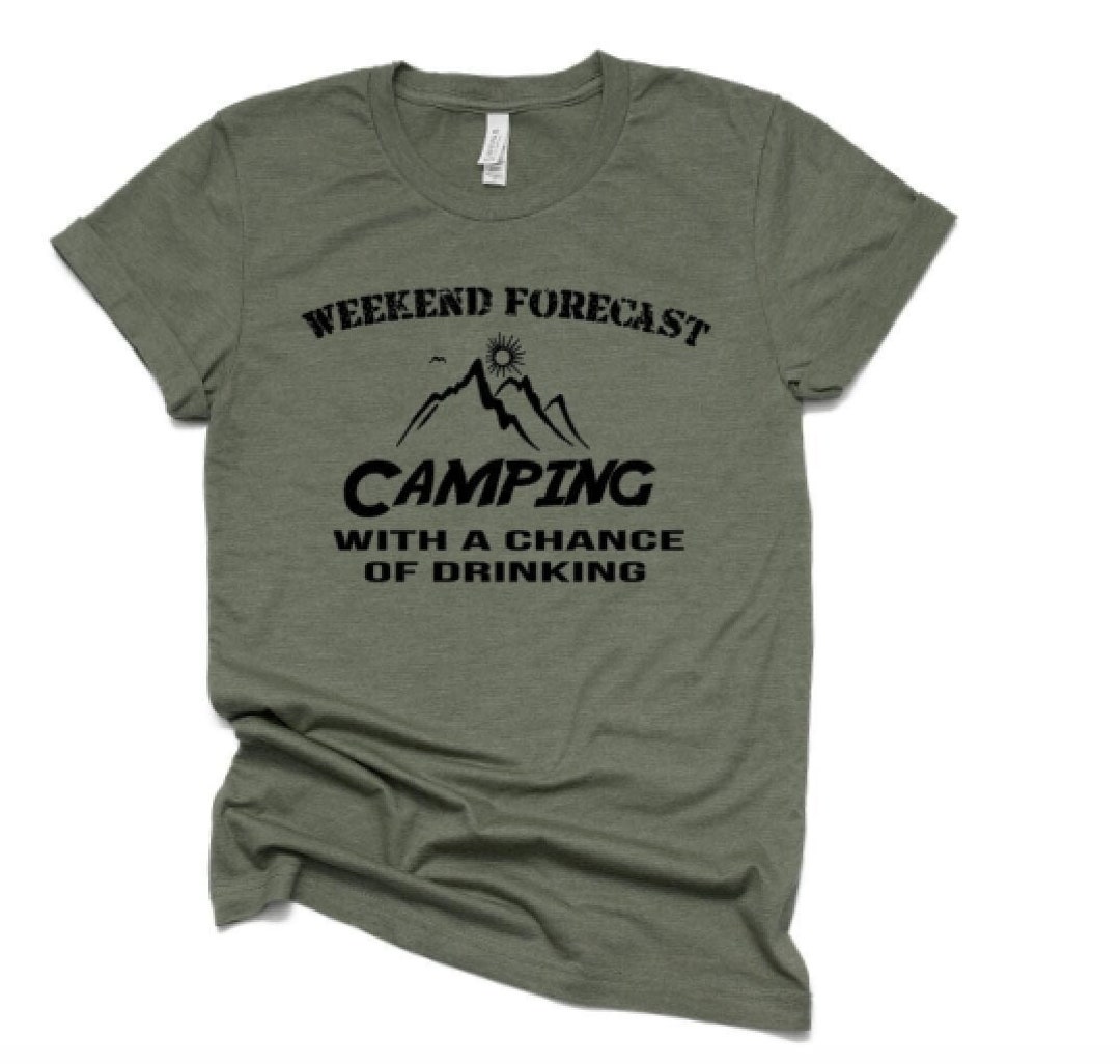 Funny Camping Shirt, Outdoor Lover T-shirt ,mountain Shirt, Vacation ...