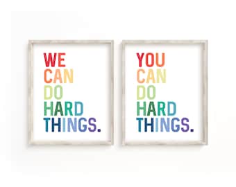 We Can Do Hard Things Download Printable Art Inspirational - Etsy