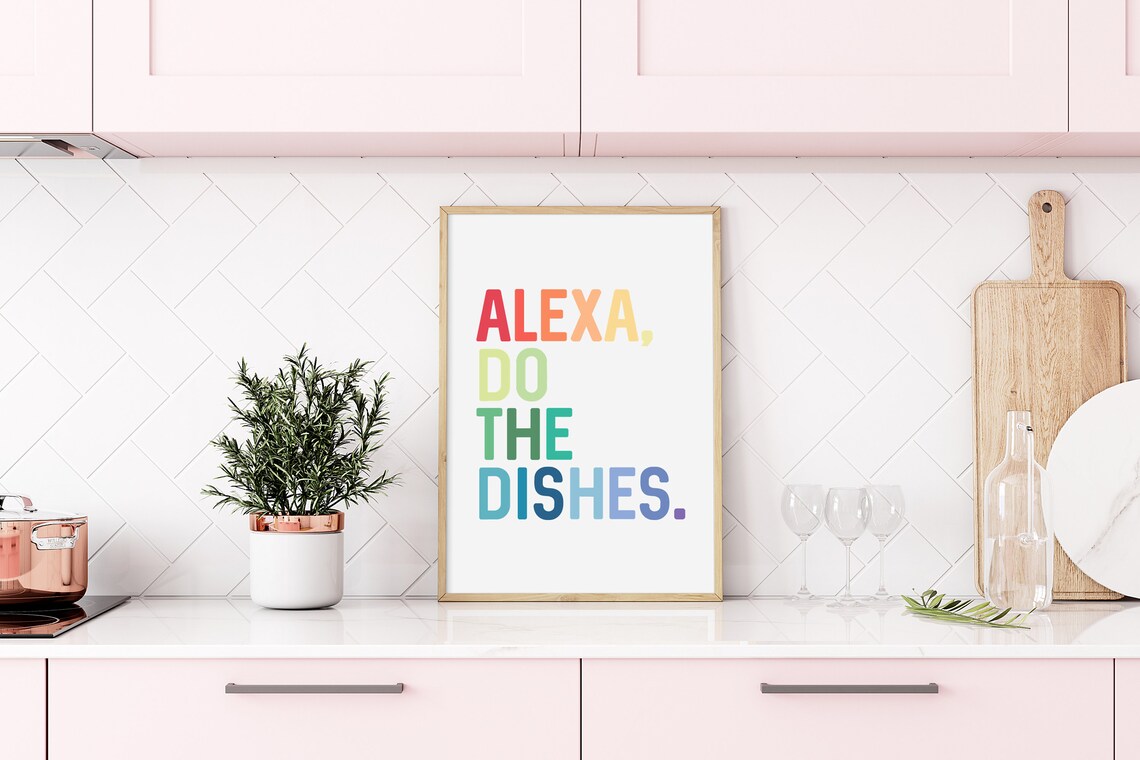 Alexa Do the Dishes Print Rainbow Print Printable Wall Art - Etsy