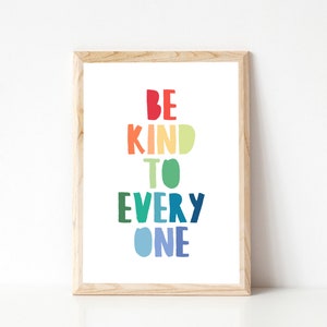 Be Kind to Everyone Print, Rainbow Print, Kids Room Decor, Playroom ...