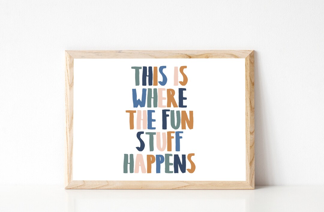 This is Where the Fun Stuff Happens Poster Print, Playroom Print, Kids ...