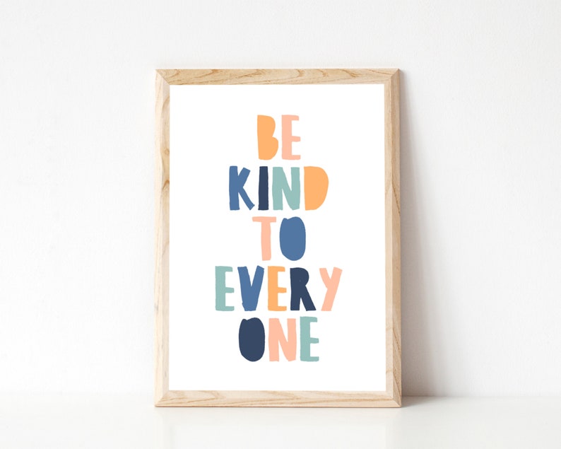 Be Kind to Everyone Poster Print Kids Room Decor Playroom | Etsy