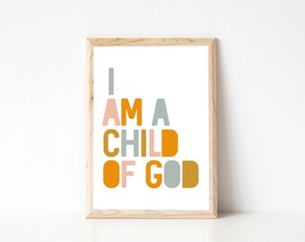 I Am A Child of God Poster Print Printable Wall Art | Etsy