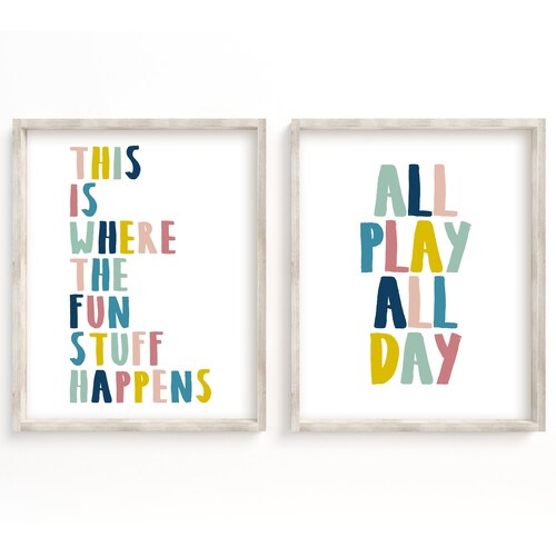 Play All Day Printable Art Kids Quote Prints Nursery Decor - Etsy