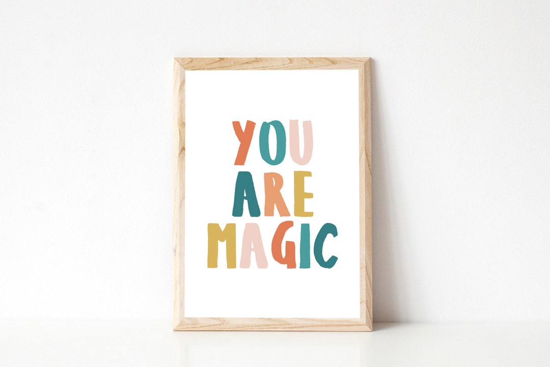 You Are Magic Print, Nursery Prints, Kids Room Print, Girls Room Print ...