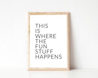 This is Where the Fun Stuff Happens Poster Print Playroom | Etsy