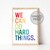 We Can Do Hard Things Rainbow Poster Print, Rainbow Print, Physical ...