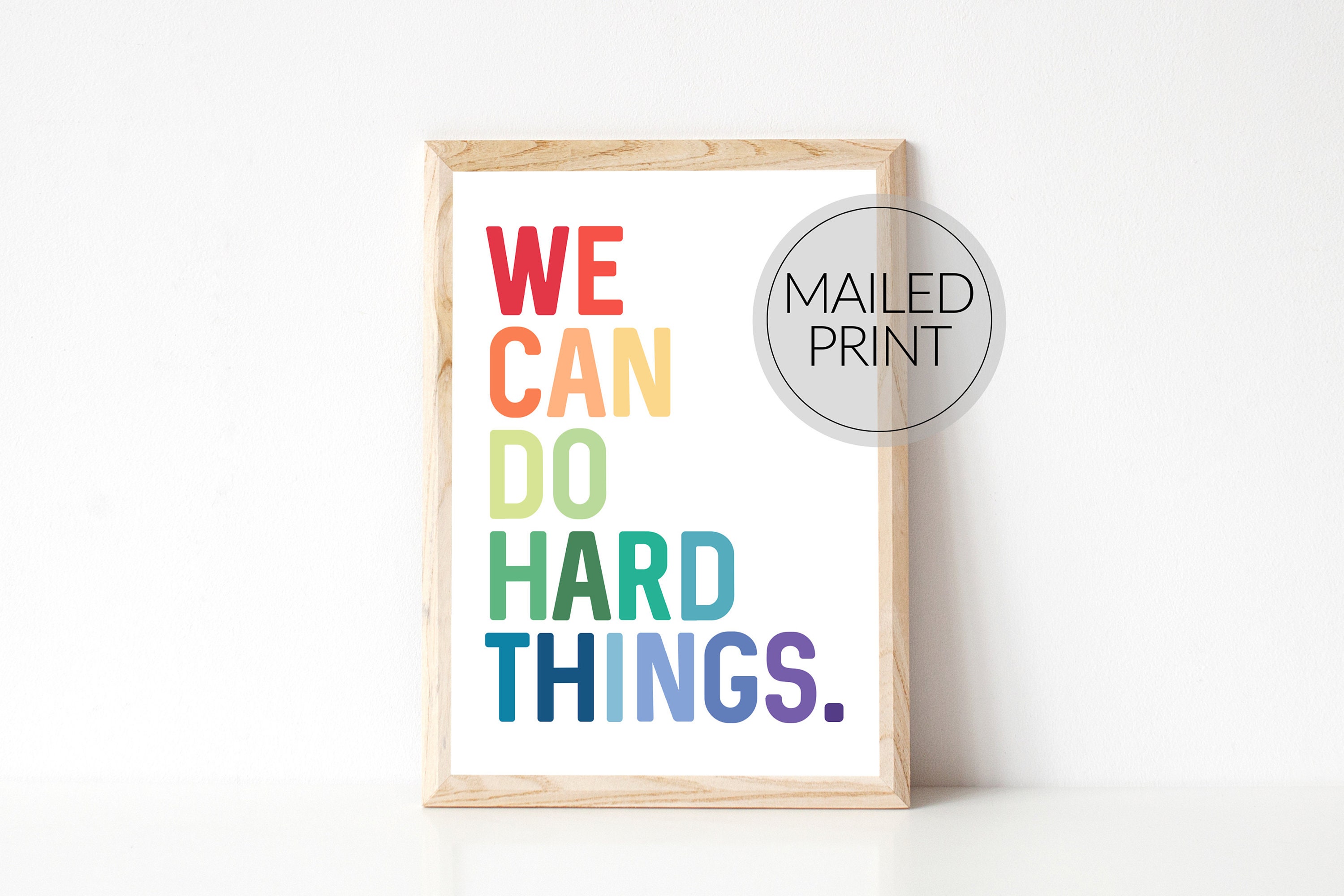 We Can Do Hard Things Rainbow Poster Print, Rainbow Print, Physical ...