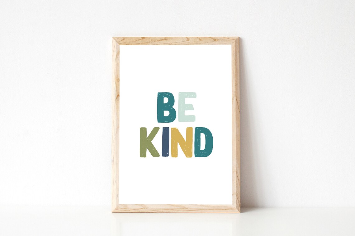 Be Kind Print Nursery Decor Playroom Print Wall Art Print - Etsy