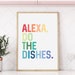 Alexa Do the Dishes Print Rainbow Print Printable Wall Art - Etsy