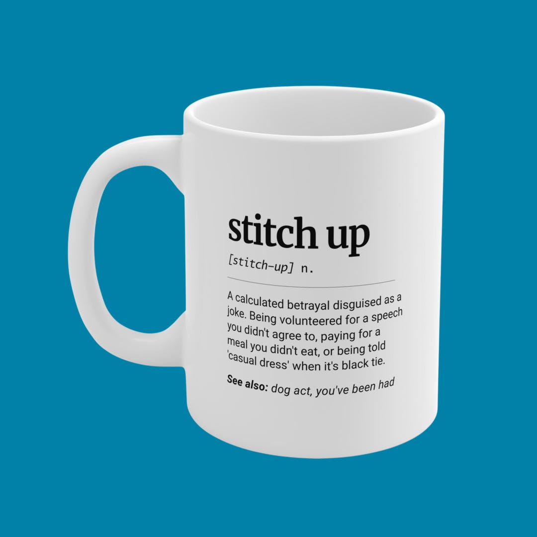 Stitch up Definition Mug, Aussie Slang Funny Gift, Chaotic Present ...