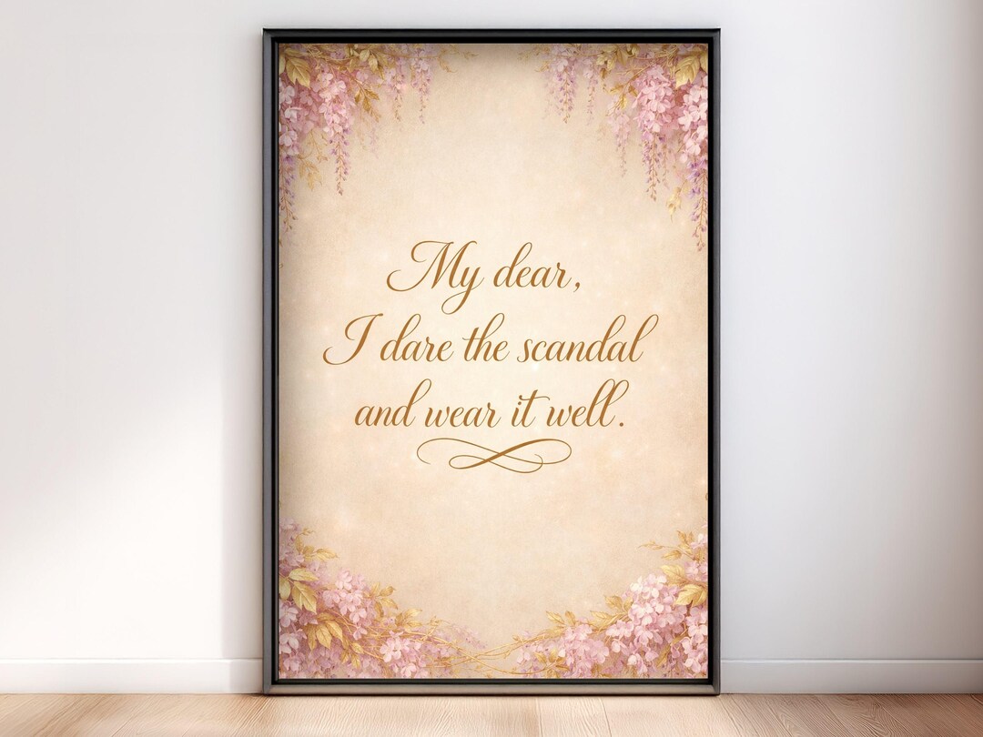 Daring My Dear, Regency Core Wall Art Print, Motivational Quote Poster ...