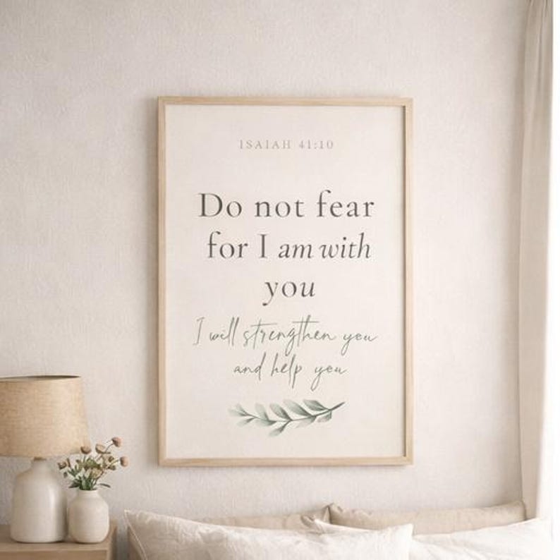 Christian Wall Art Printable, Isaiah 41:10 Scripture Print, Do Not Fear ...