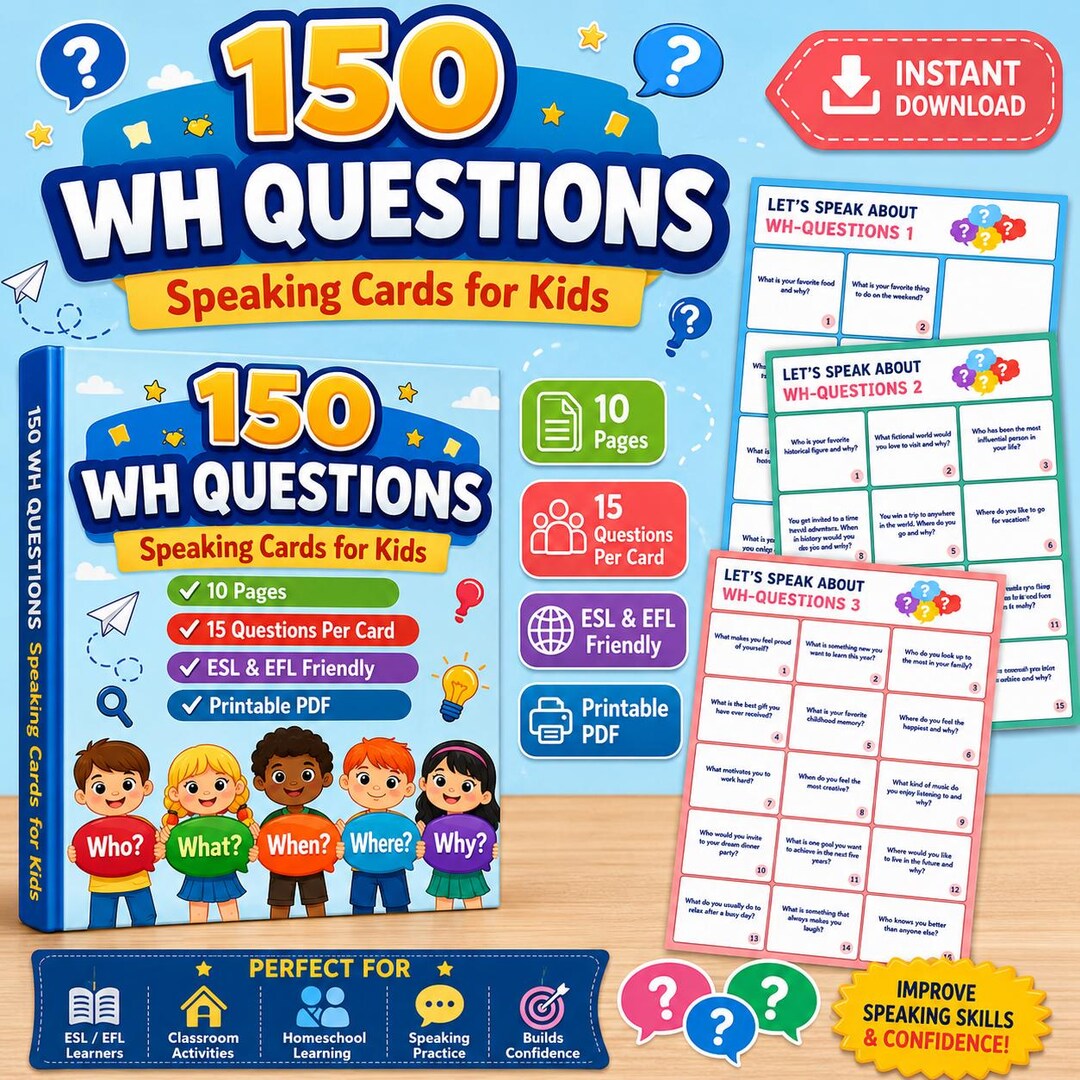 150 WH Questions Speaking Cards | ESL EFL Classroom Activity (pdf ...