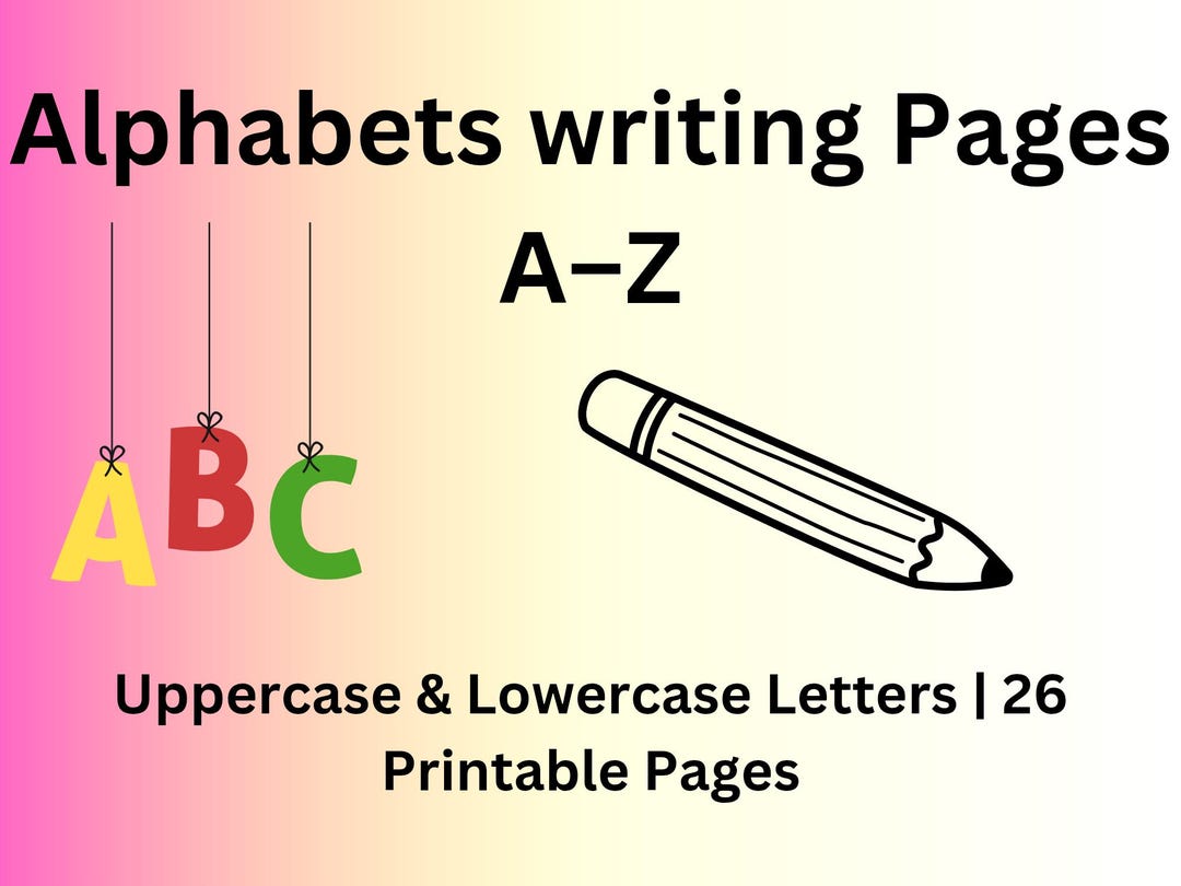 Alphabet Writing Pages A–Z /printable Preschool Letter Practice ...