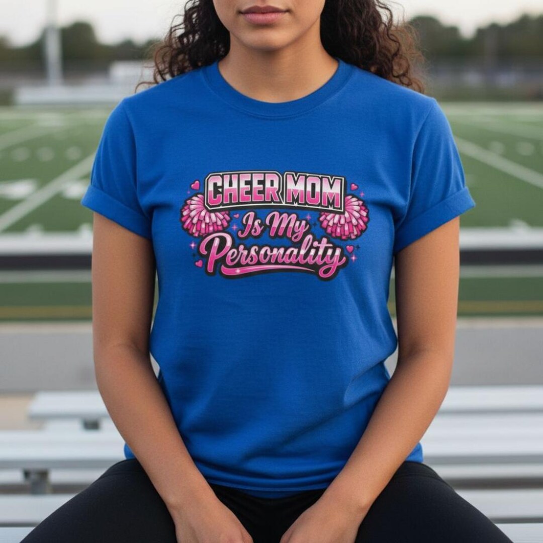 Cheer Mom is My Personality T-shirt | Cheerleading Mom Tee, Pink Pom ...
