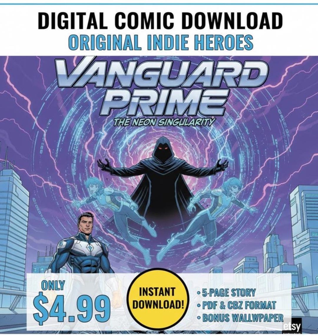 Superhero Comic Book - Vanguard Prime: the Neon Singularity | Original ...