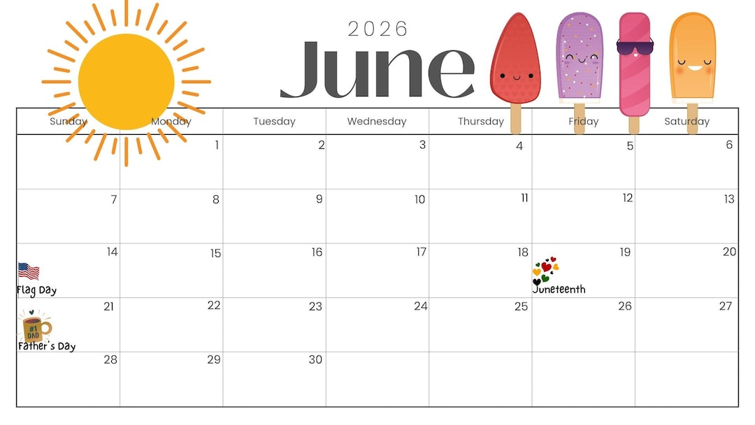 2026 June Calendar: Summer Sun, Popsicles, Flag Day, Father's Day ...