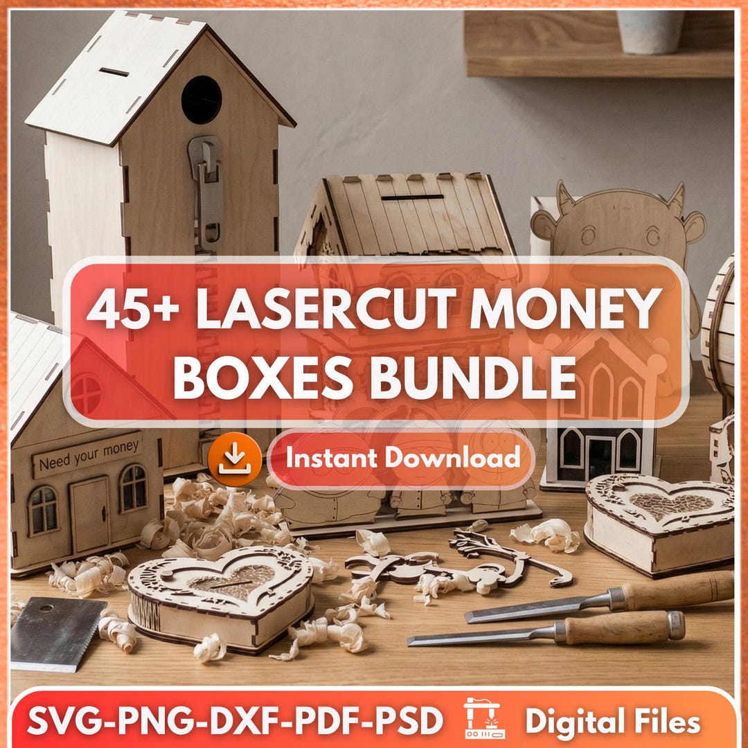 45+ Laser Cut Money Box Bundle | Tipping Box Coin Bank SVG DXF Patterns ...