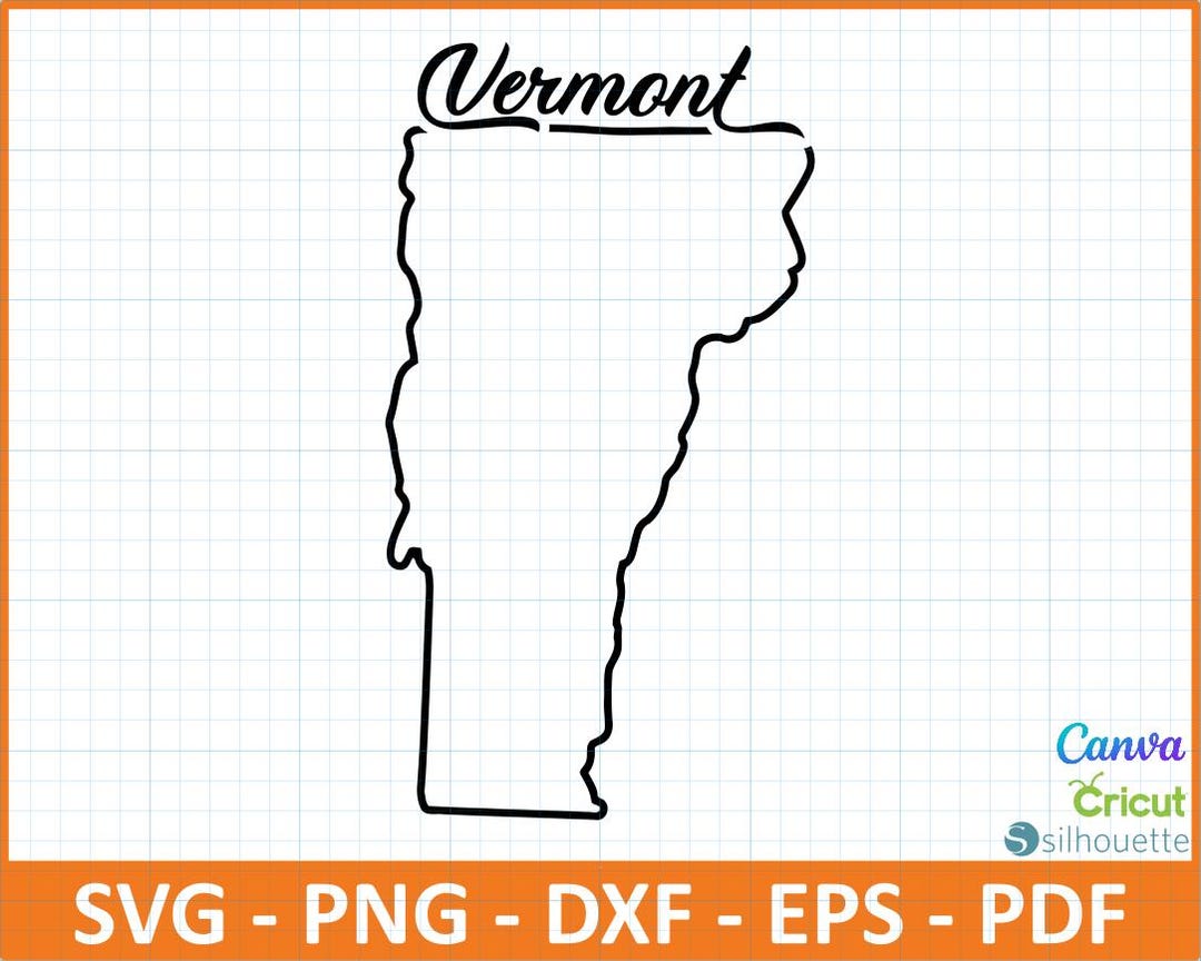 Vermont State Outline Svg,vermont Map Cut File,state Border Svg Png Dxf ...