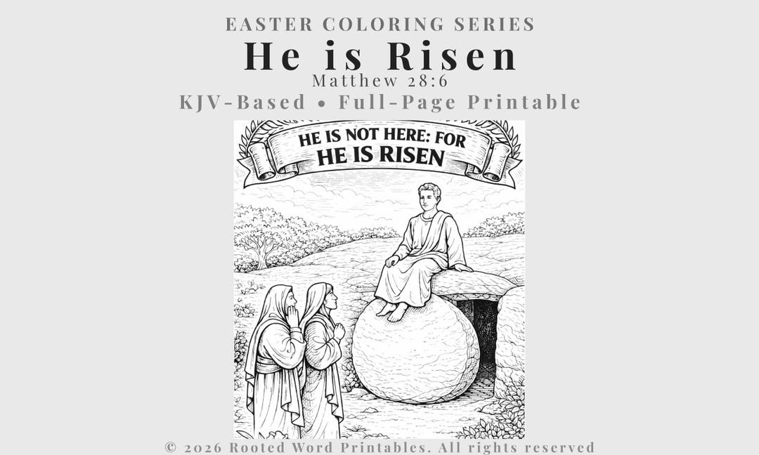 He is Risen Coloring Page – Matthew 28:6 – Empty Tomb Printable – KJV ...