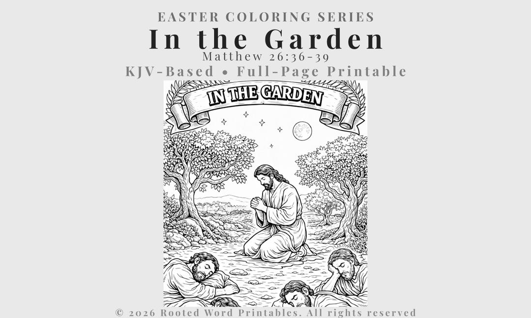 In the Garden Coloring Page – Jesus Prays in Gethsemane – KJV Easter ...