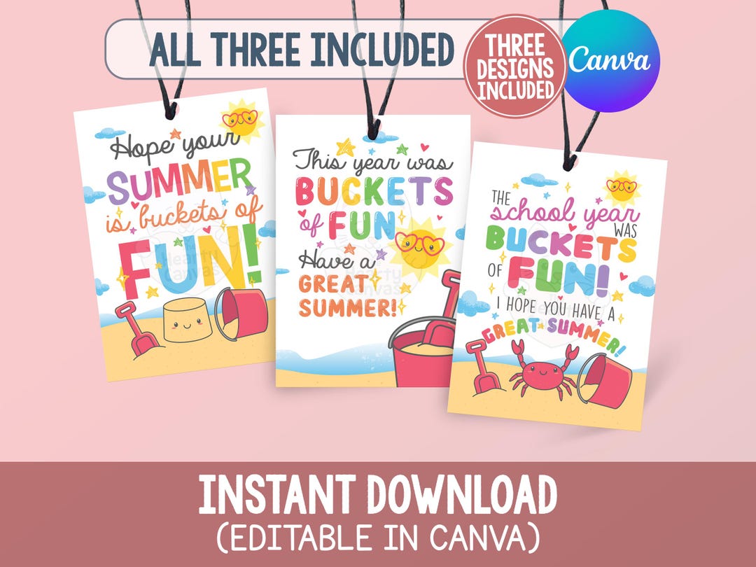 End of Year Gift Tag Printable, Buckets of Fun Student Summer Tag ...