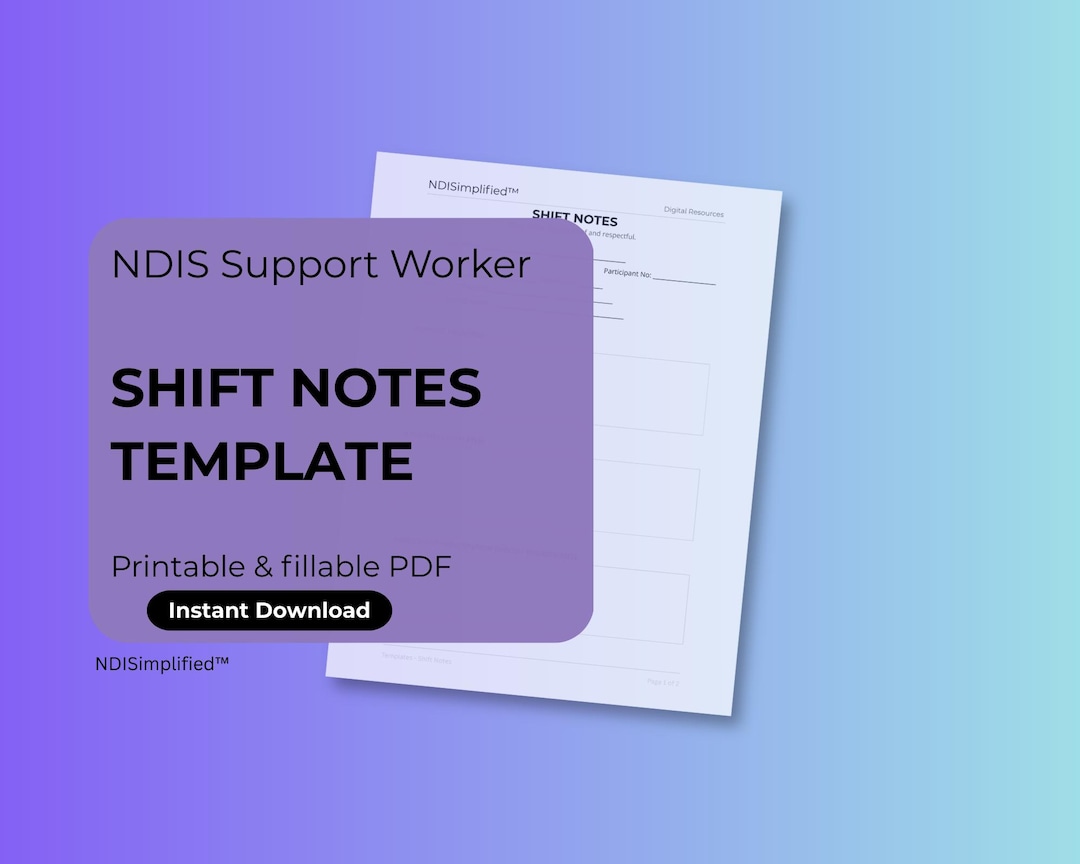 NDIS Support Worker Shift Notes Template | Fillable & Printable PDF ...