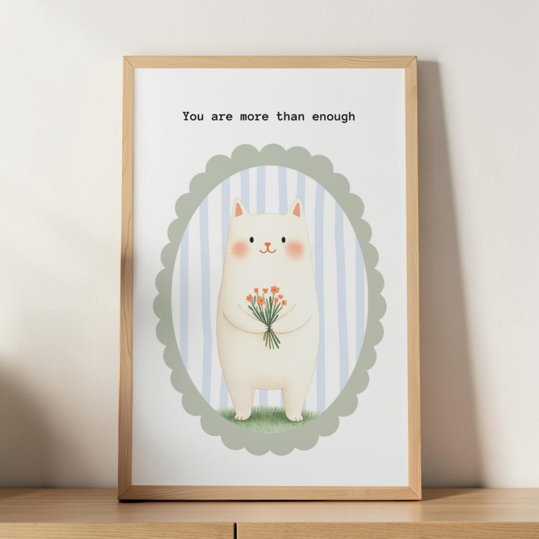 You Are More Than Enough Wall Art | Cute Cat Print | Positive ...