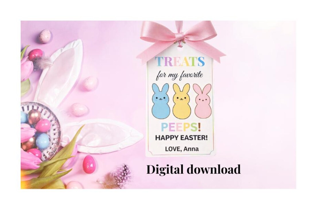 Printable Easter Gift Tags for Kids, Treats for My Peeps Bunny Tags ...