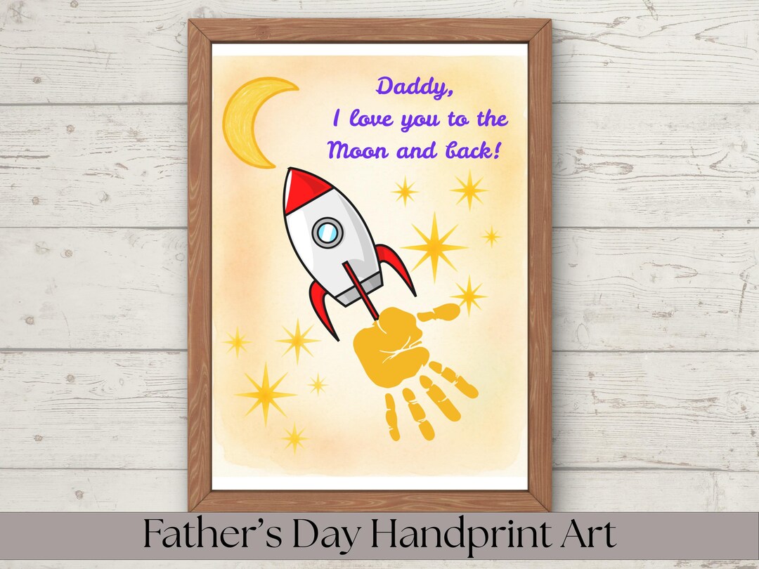 Father’s Day Handprint Card Printable | Daddy I Love You to the Moon ...