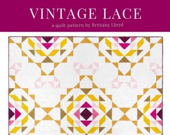 Vintage Lace Quilt Pattern From Lo & Behold Stitchery by Lloyd ...