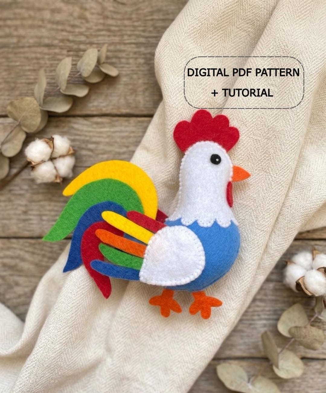Felt Rooster Sewing Pattern, Stuffed Farm Bird PDF Tutorial, Colorful ...
