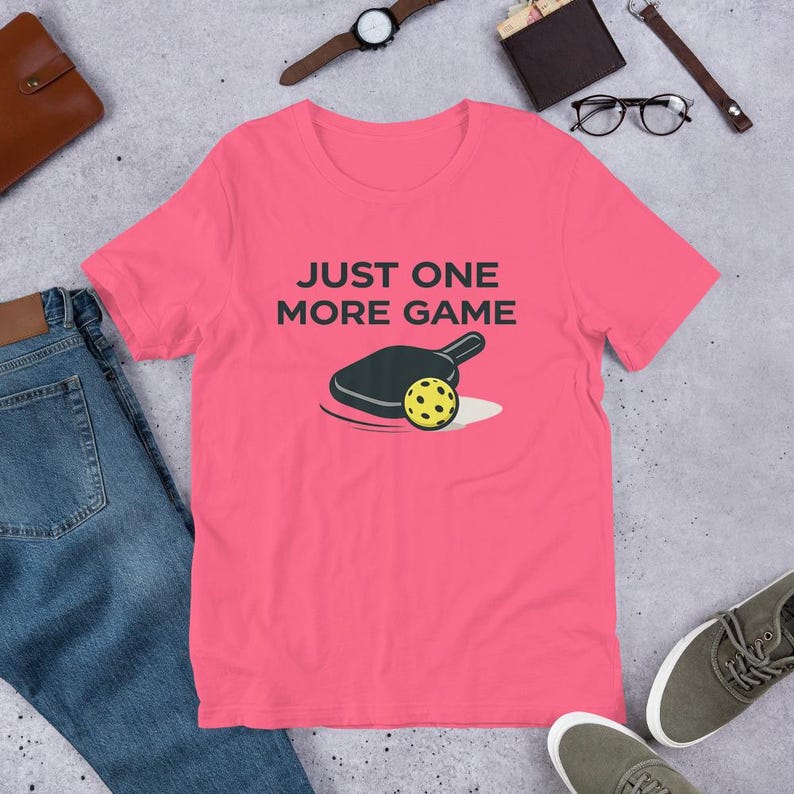 Funny Pickleball Shirt, Just One More Game Tee, Paddle Sport Apparel - Etsy
