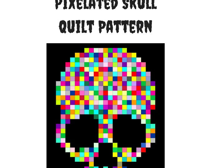 Pixel Skull Quilt Pattern, Charm Square Quilt, Scrap Buster Quilt Pattern, Modern Quilt Pattern ...