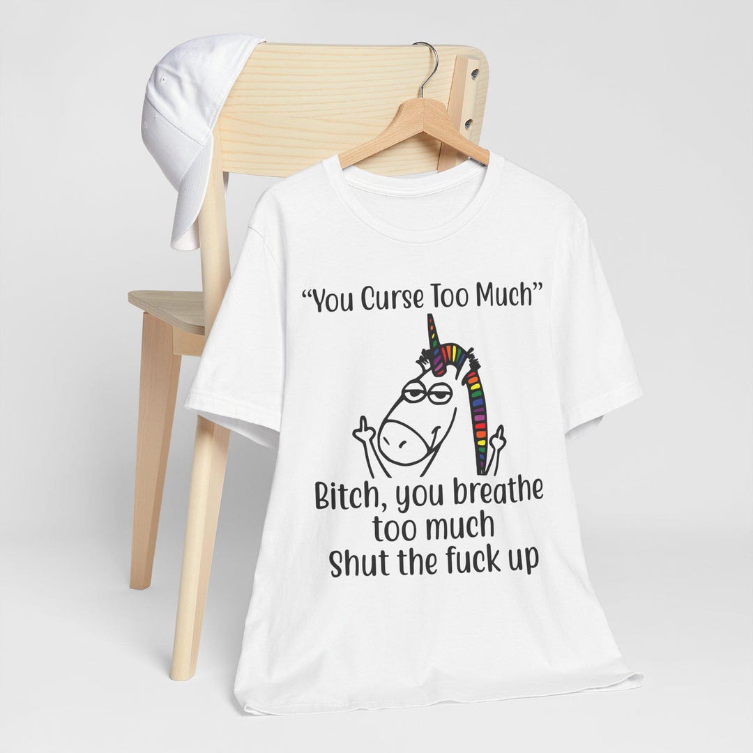 Funny Unicorn Sarcastic Curse Rainbow PNG, Humorous Quote Design ...