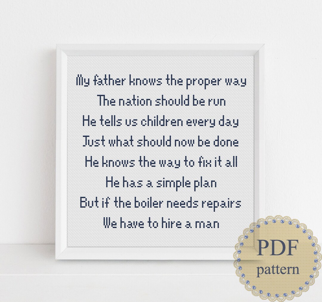 My Father Knows the Proper Way Cross Stitch Pattern Quote Father's Day ...