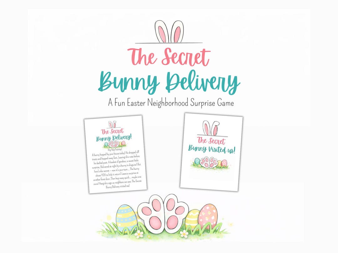Secret Bunny Delivery Game Printable Neighborhood Easter Tradition, You ...