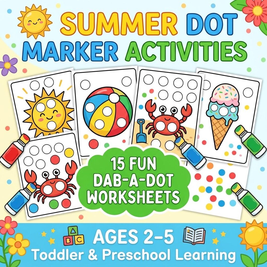 Summer Dot Marker Worksheets for Toddlers, Dab a Dot Summer Activities ...