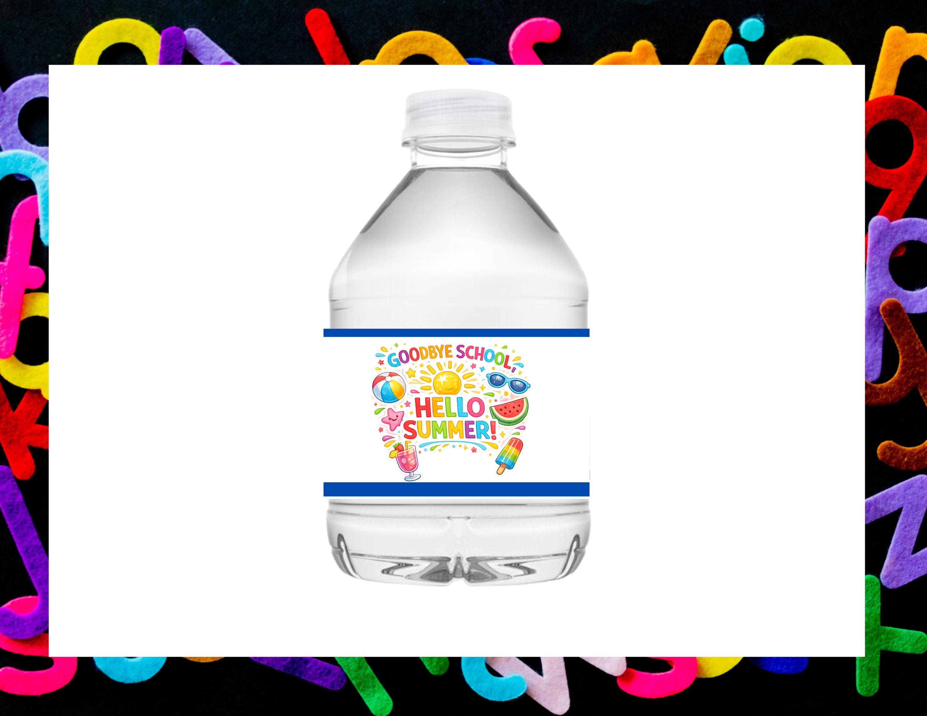 Goodbye School Hello Summer Water Bottle Labels, Last Day of School ...