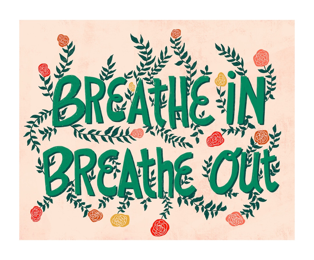 Breathe Print, Mindfulness Art, Yoga Art, Inspirational Art Print, Zen ...