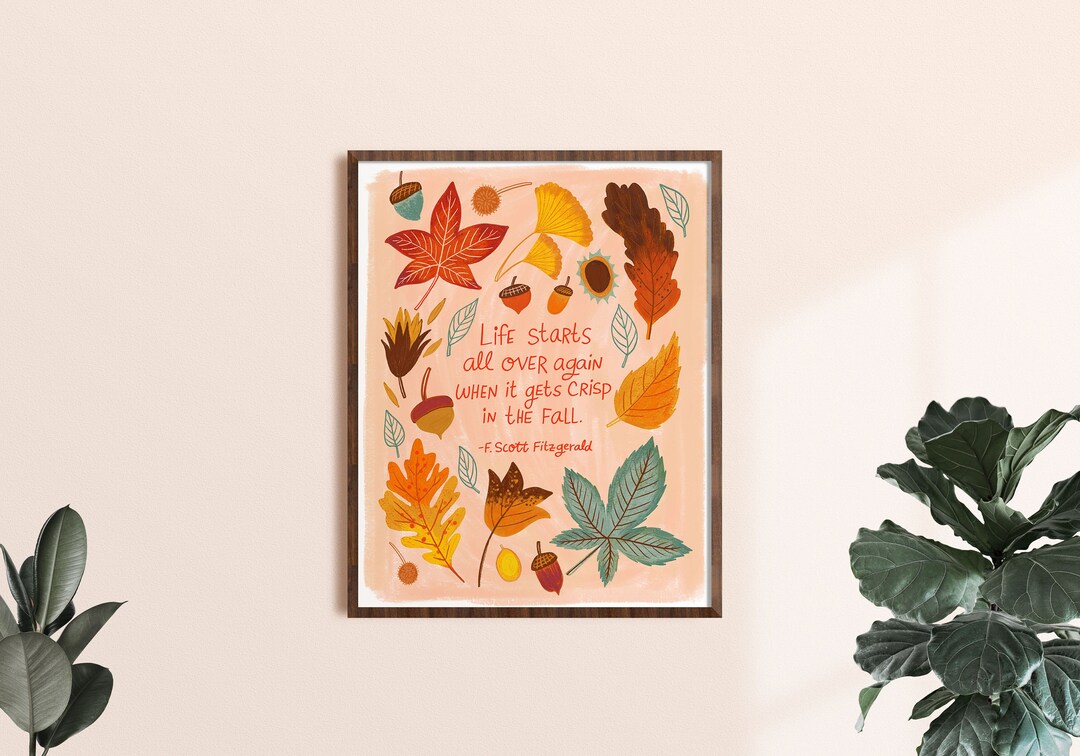 Fall Leaves Art Print, F. Scott Fitzgerald Quote, Autumn Wall Decor ...