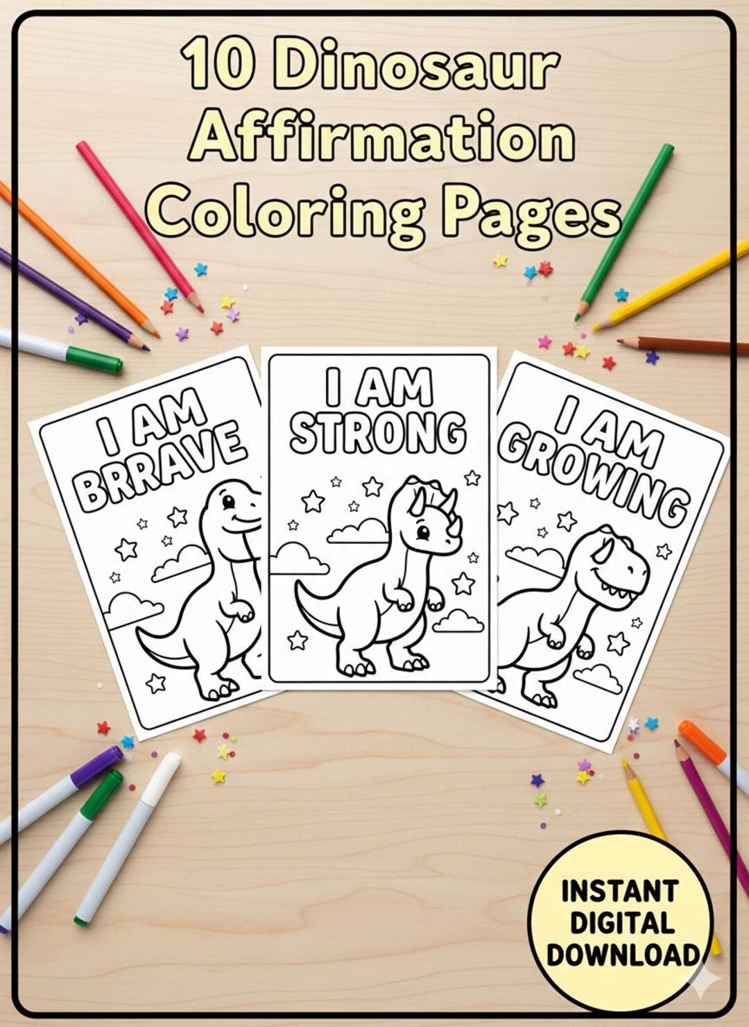 Dinosaur Affirmation Coloring Pages – Kids Positive Quote Activity ...